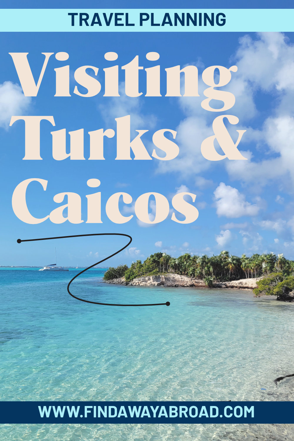 8 Can't Miss Things to Do in Turks and Caicos - A Way Abroad