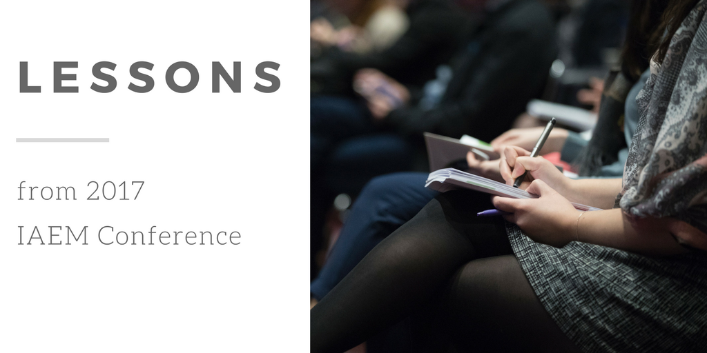 IAEM Conference 2017: Lessons Learned
