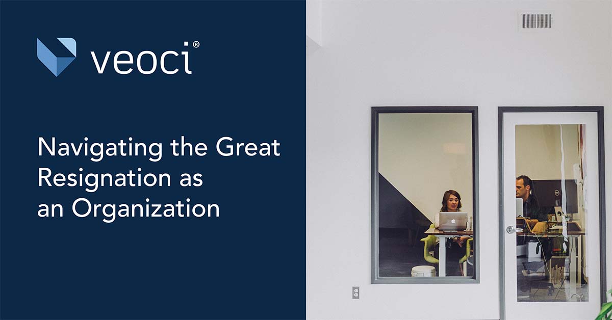 Navigating The Great Resignation As An Organization What The Great