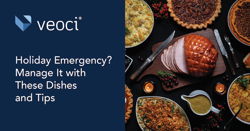 Holiday Emergency? Manage It with These Dishes and Tips - Practice ...