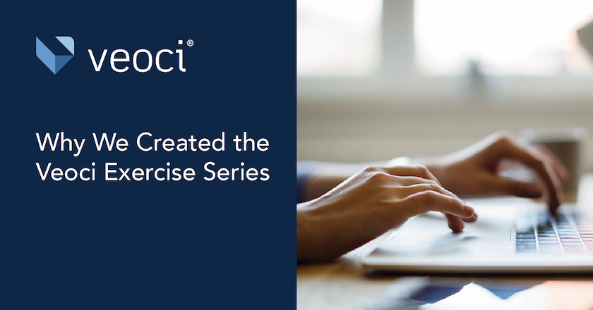 Why We Created the Veoci Exercise Series - Emergency Management ...