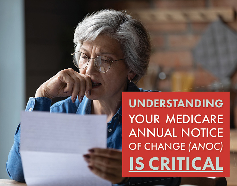 Understanding Your Medicare Annual Notice of Change (ANOC) Is Critical