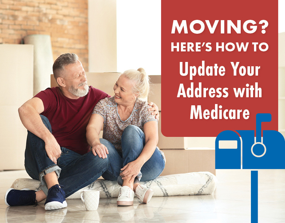 Moving? Here's How to Update Your Address with Medicare