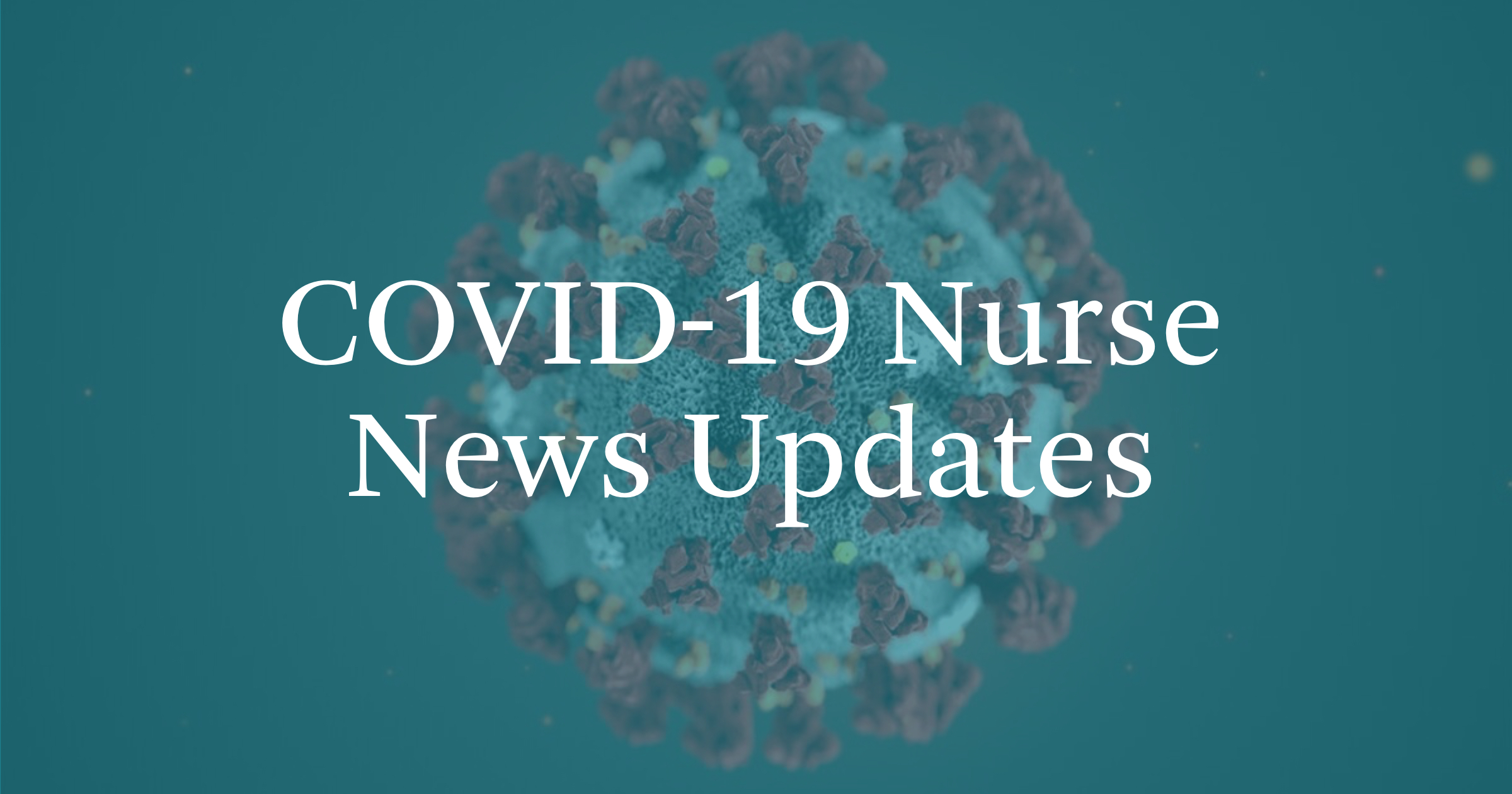 COVID-19 News Updates
