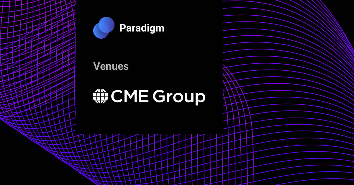 CME Group | Venues | Paradigm