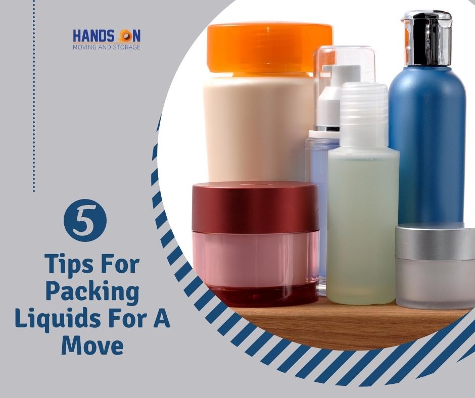 5 Tips For Packing Liquids For A Move