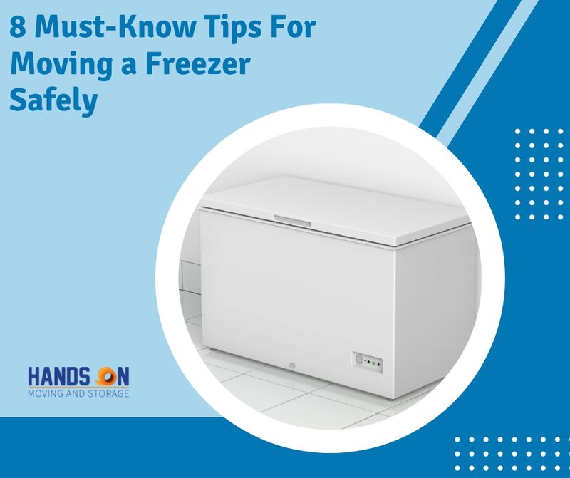 4 MUST-KNOW TIPS FOR MOVING A FREEZER SAFELY