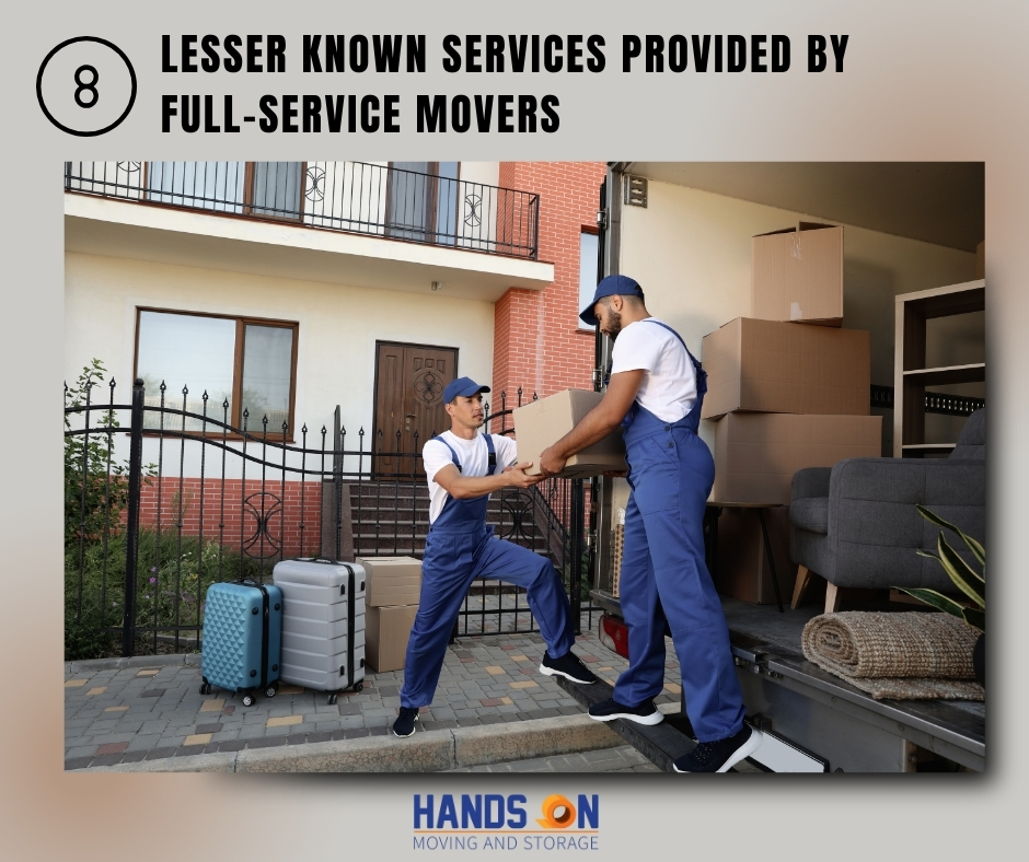 8 LESSER KNOWN SERVICES PROVIDED BY FULL-SERVICE MOVERS