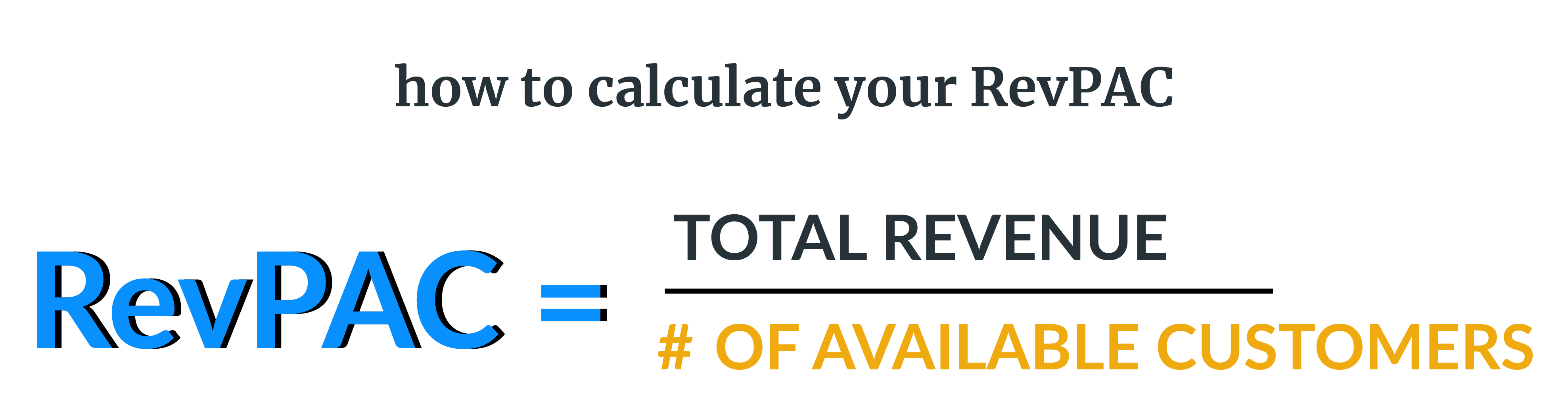 Hotel Glossary - What is RevPAC (Revenue per Available Customer)