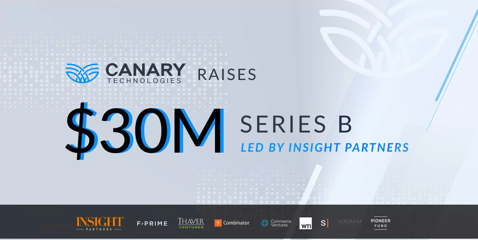 Canary Technologies Raises $30M In Series B Funding To Accelerate the ...