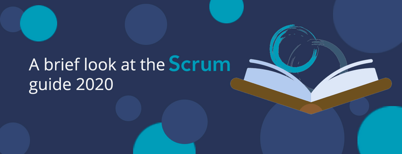 A brief look at the Scrum Guide 2020 | nerd.vision