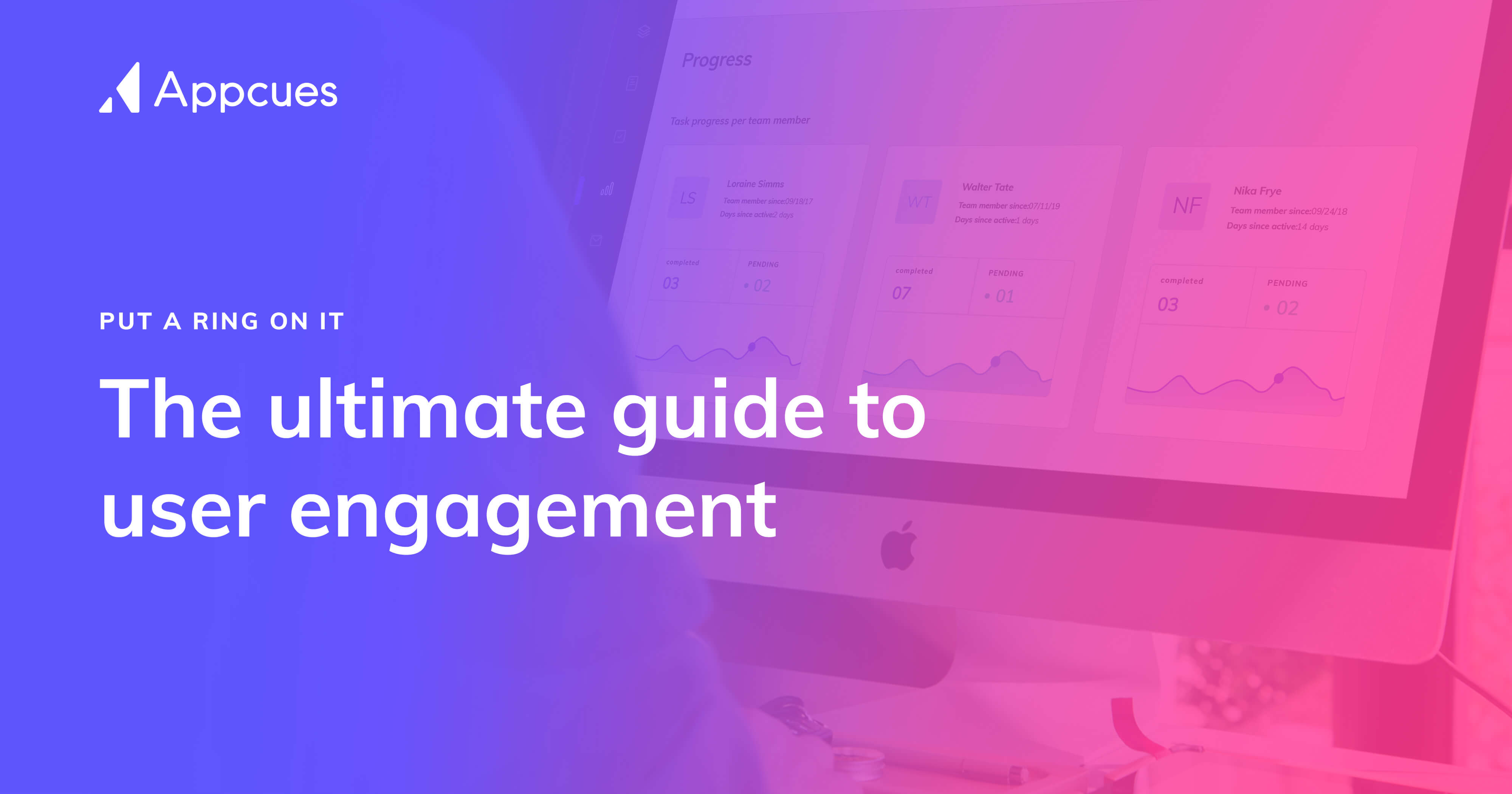 The ultimate guide to user engagement