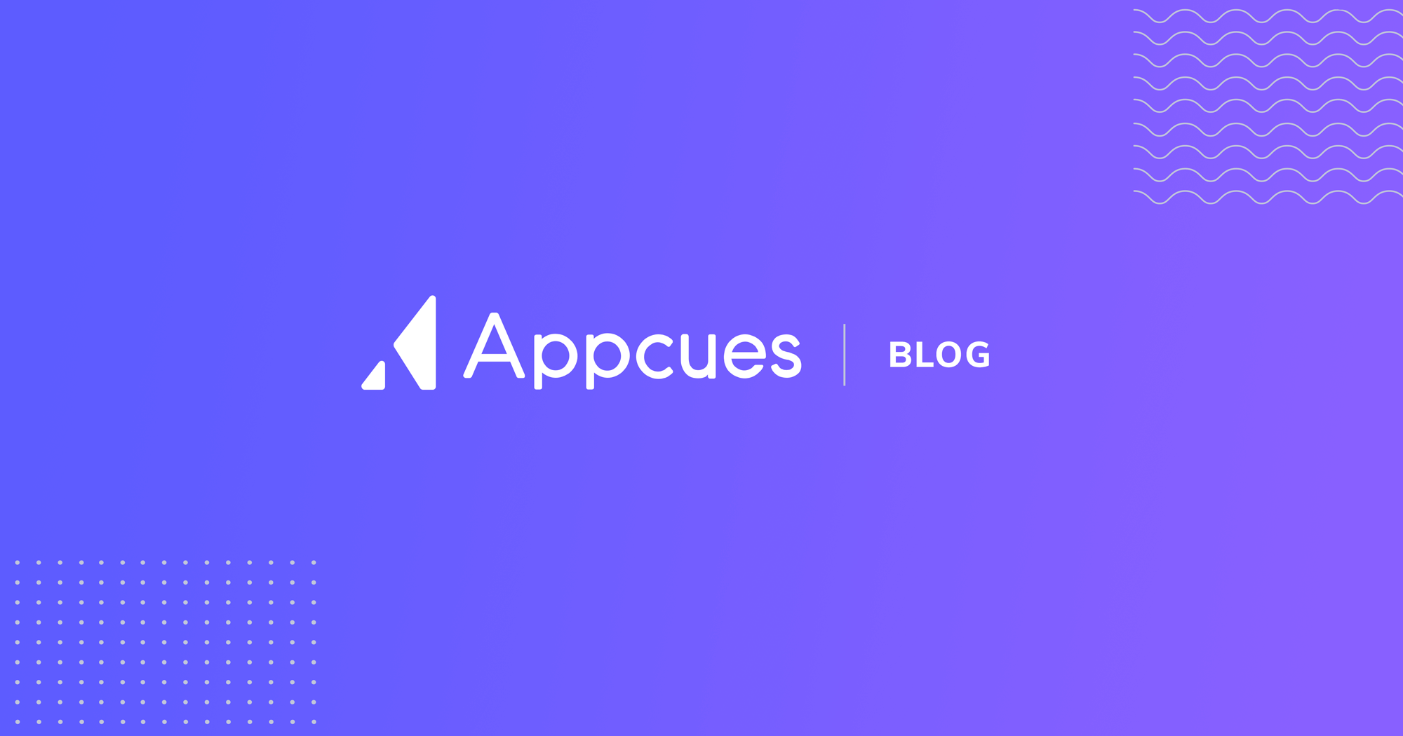 The Appcues Blog: for Product People
