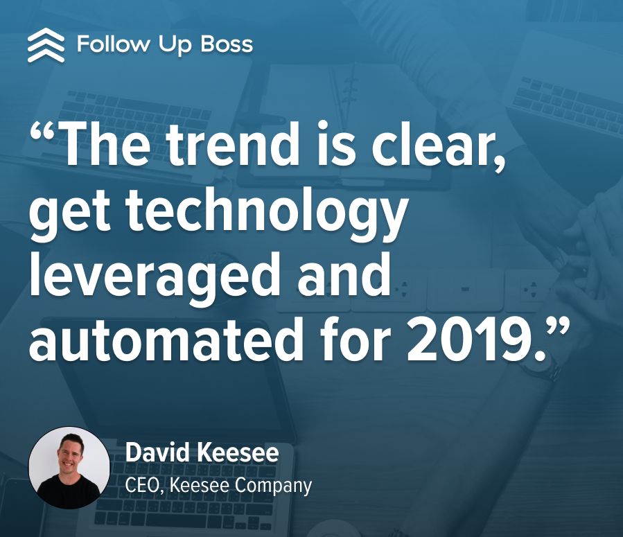 The 11 Biggest Real Estate Trends You Need to Know in 2019 | Follow Up Boss