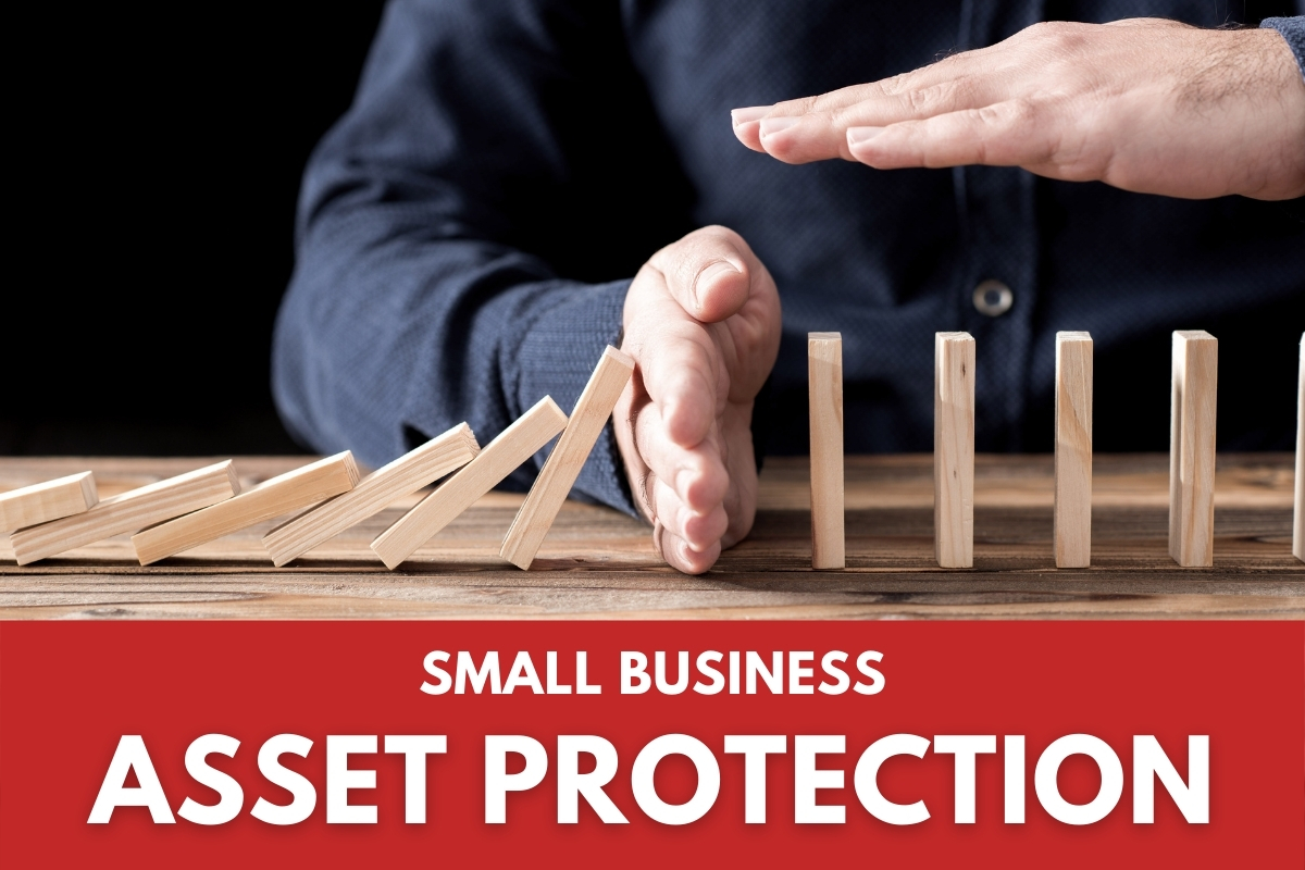 Small Business Asset Protection