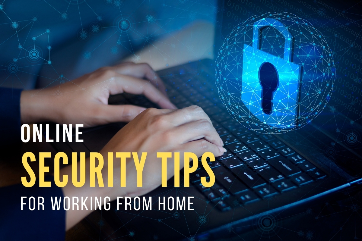 Securing Work From Home Networks