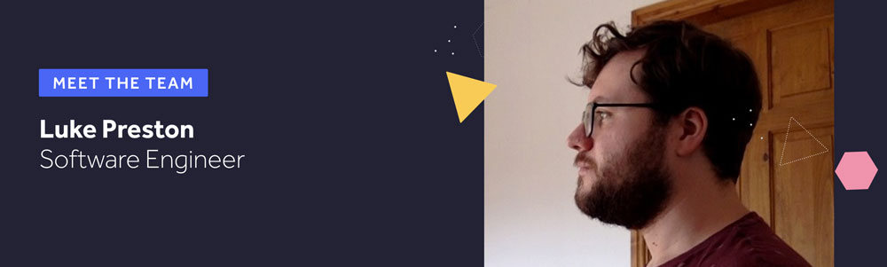 Meet the team: Luke Preston, Software Engineer | Trail