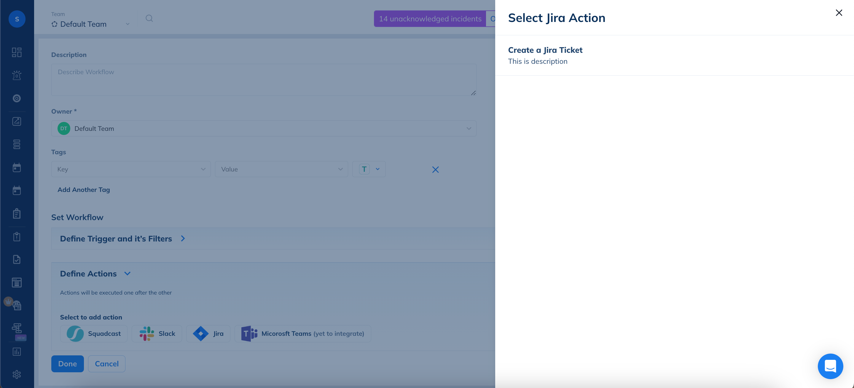 Automatically create Jira ticket when incident is reassigned | Squadcast