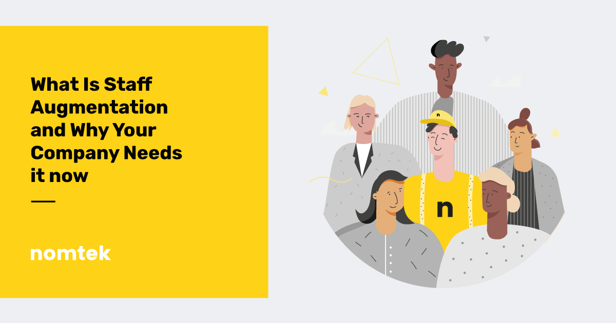 What Is Staff Augmentation and How It Helps Your Company
