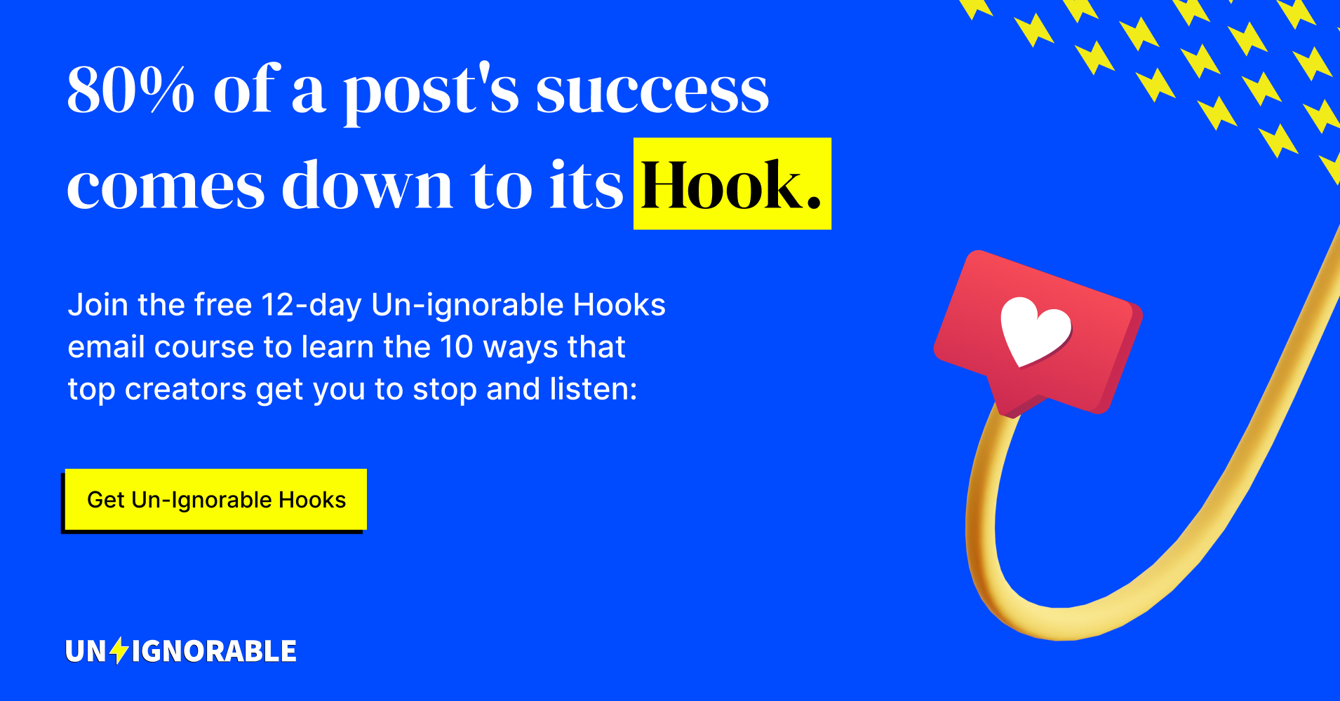 Un-Ignorable Hooks Course