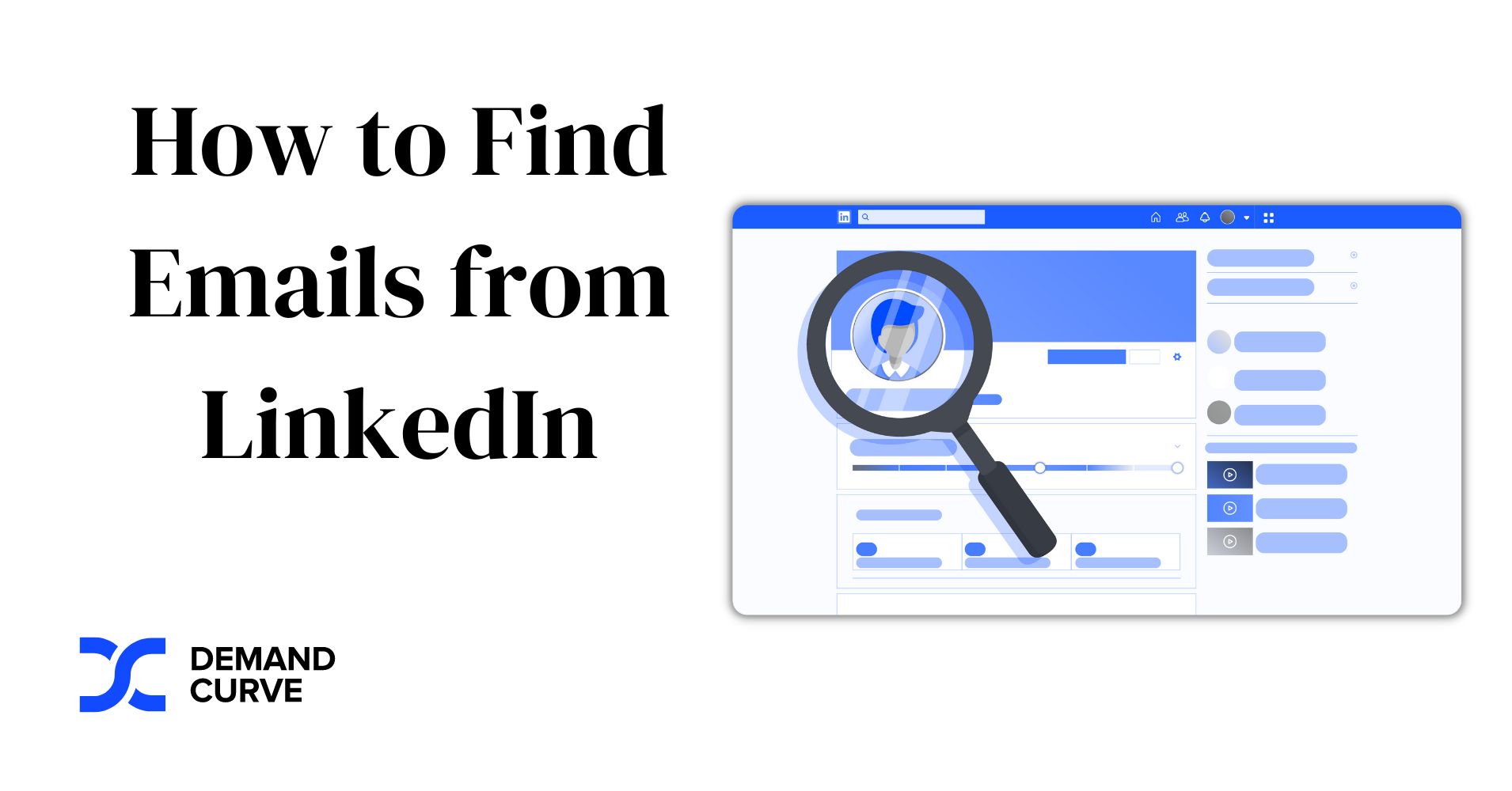 How to Find Emails from LinkedIn | Demand Curve Blog