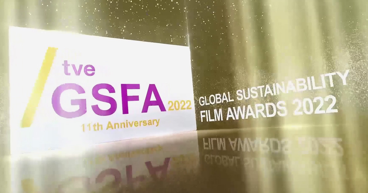 TVE Global Sustainability Film Awards 2022 – Dec 02, 2022–Dec 04, 2022