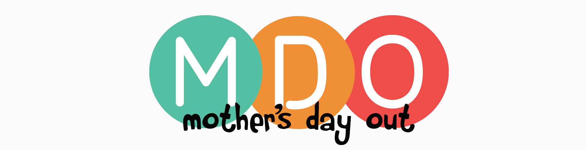 Mother's Day Out's Ministry