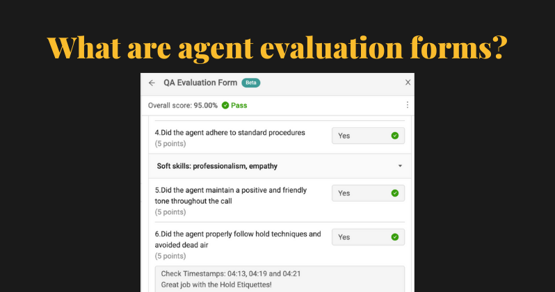 Call Center Evaluation Forms: Best Practices, Benefits & Challenges ...