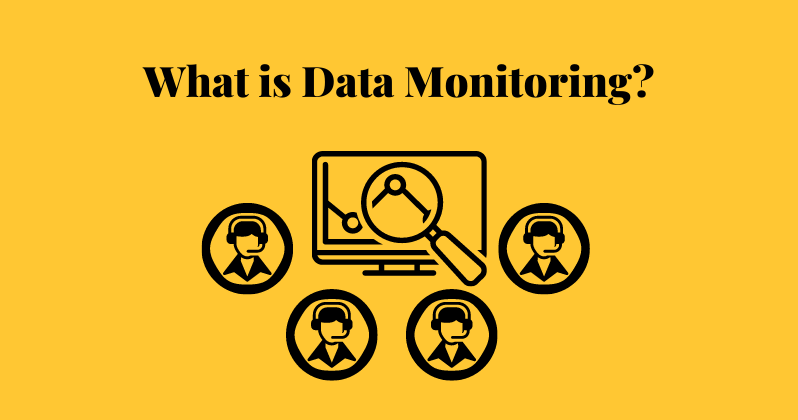 What is data monitoring? | Observe.AI Contact Center Glossary