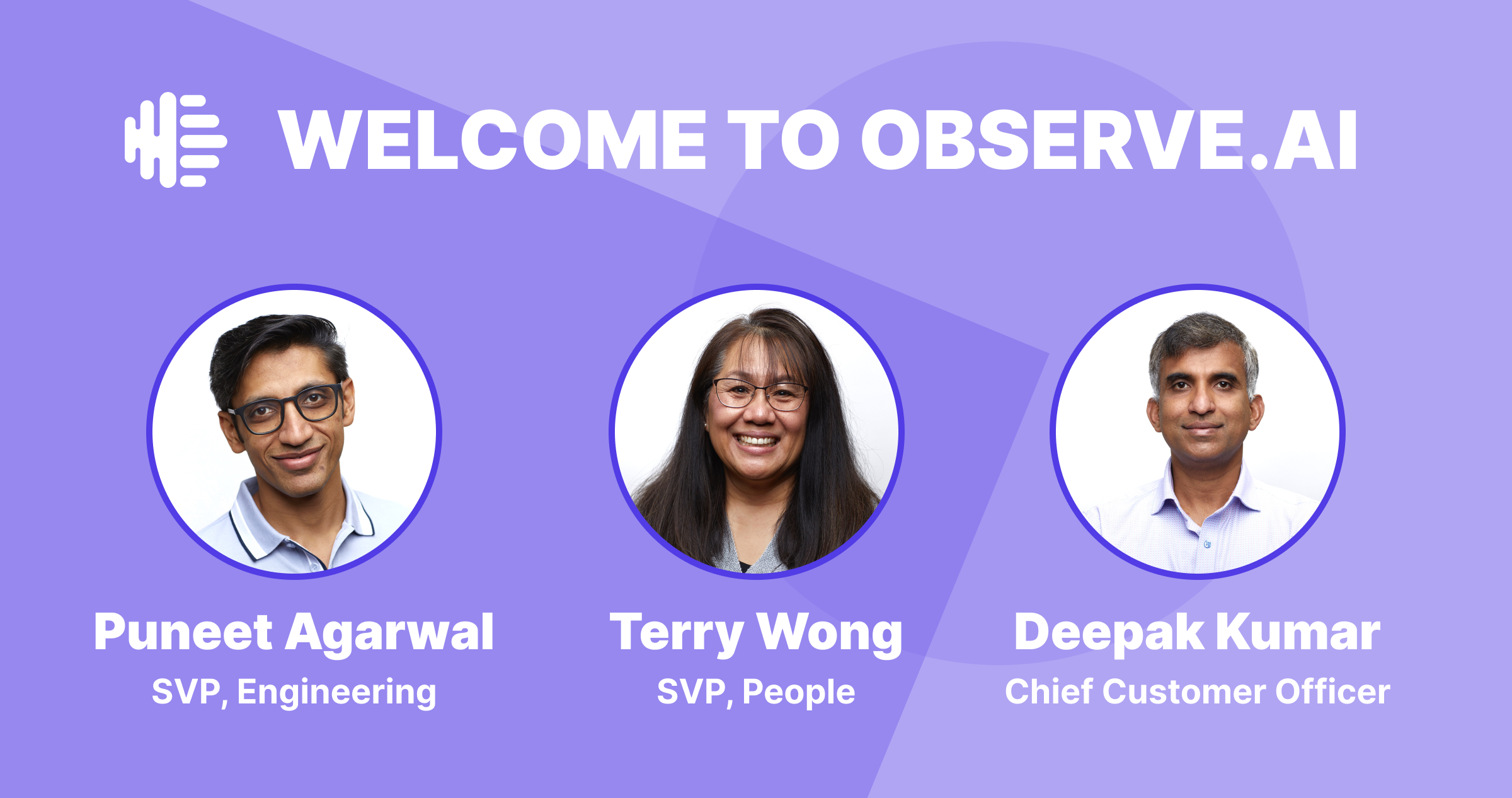 Observe.AI expands leadership with Chief Customer Officer, SVP of ...