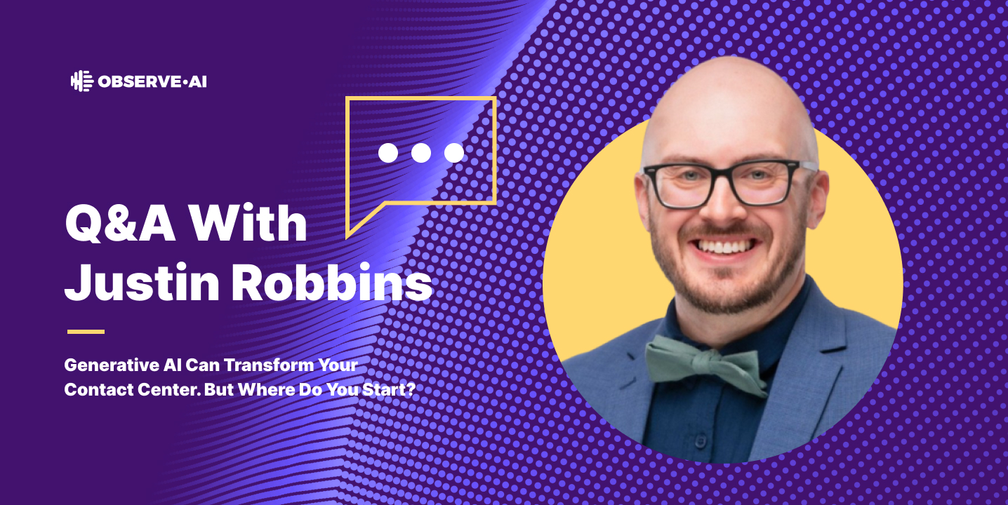 Q&A with Justin Robbins: Generative AI Can Transform Your Contact ...