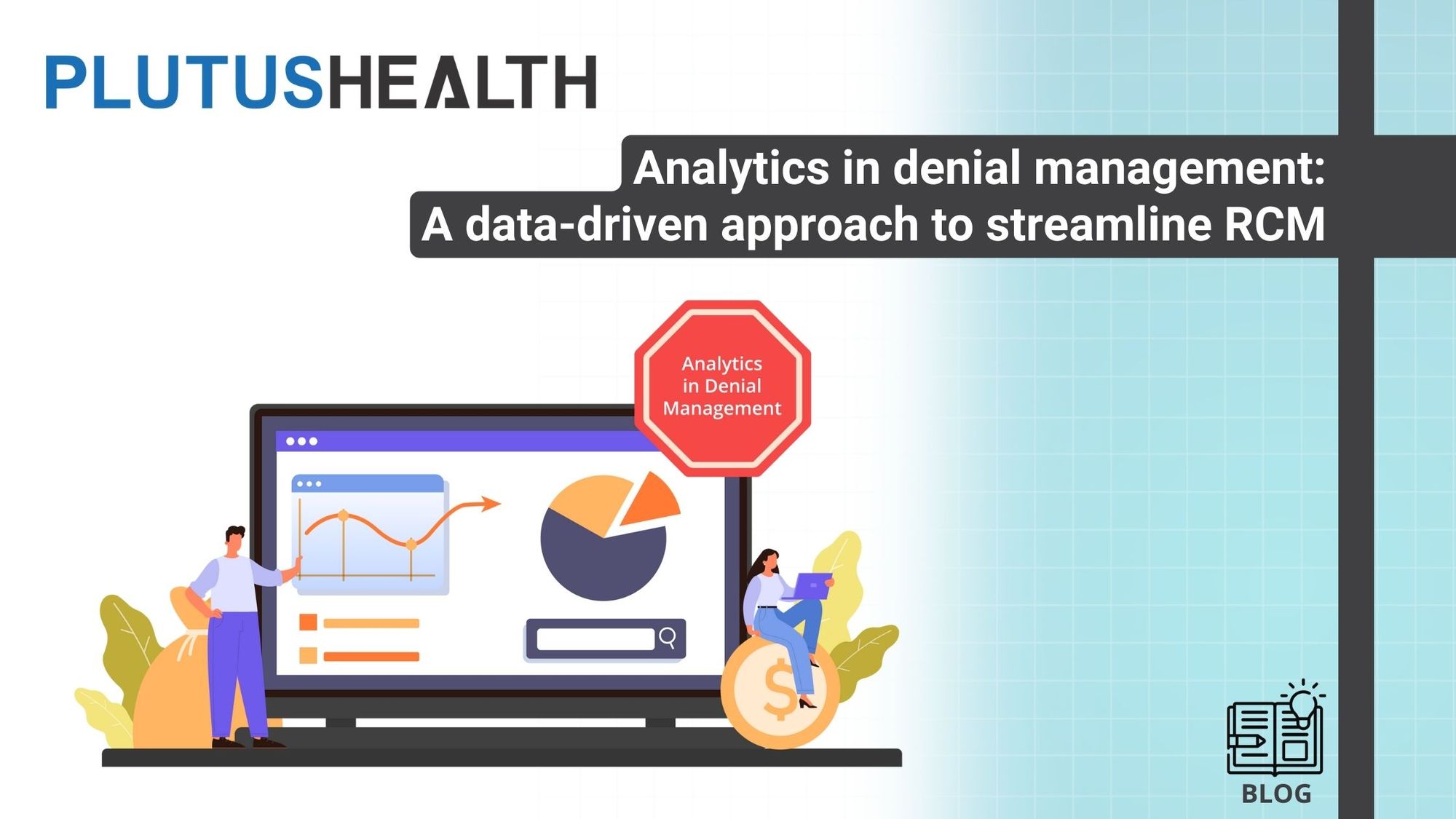 Data-driven denial management: Unveiling the power of analytics for RCM