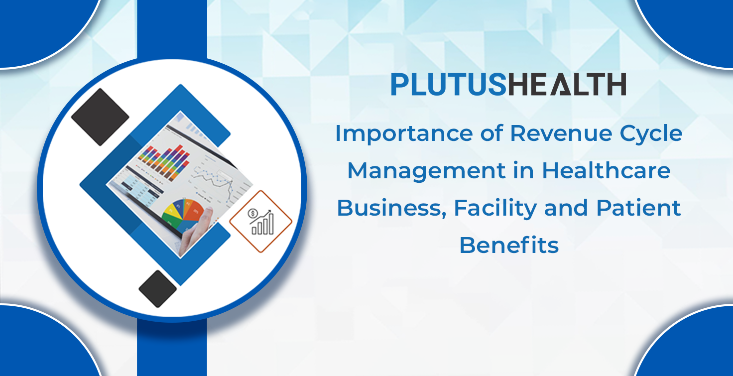 Revenue Cycle Management: 5 Phases, 16 Steps | Plutus Health
