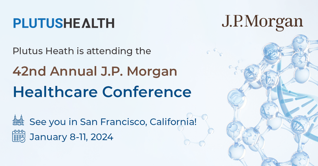 Plutus Health to attend 42nd Annual J P Morgan Healthcare Conference