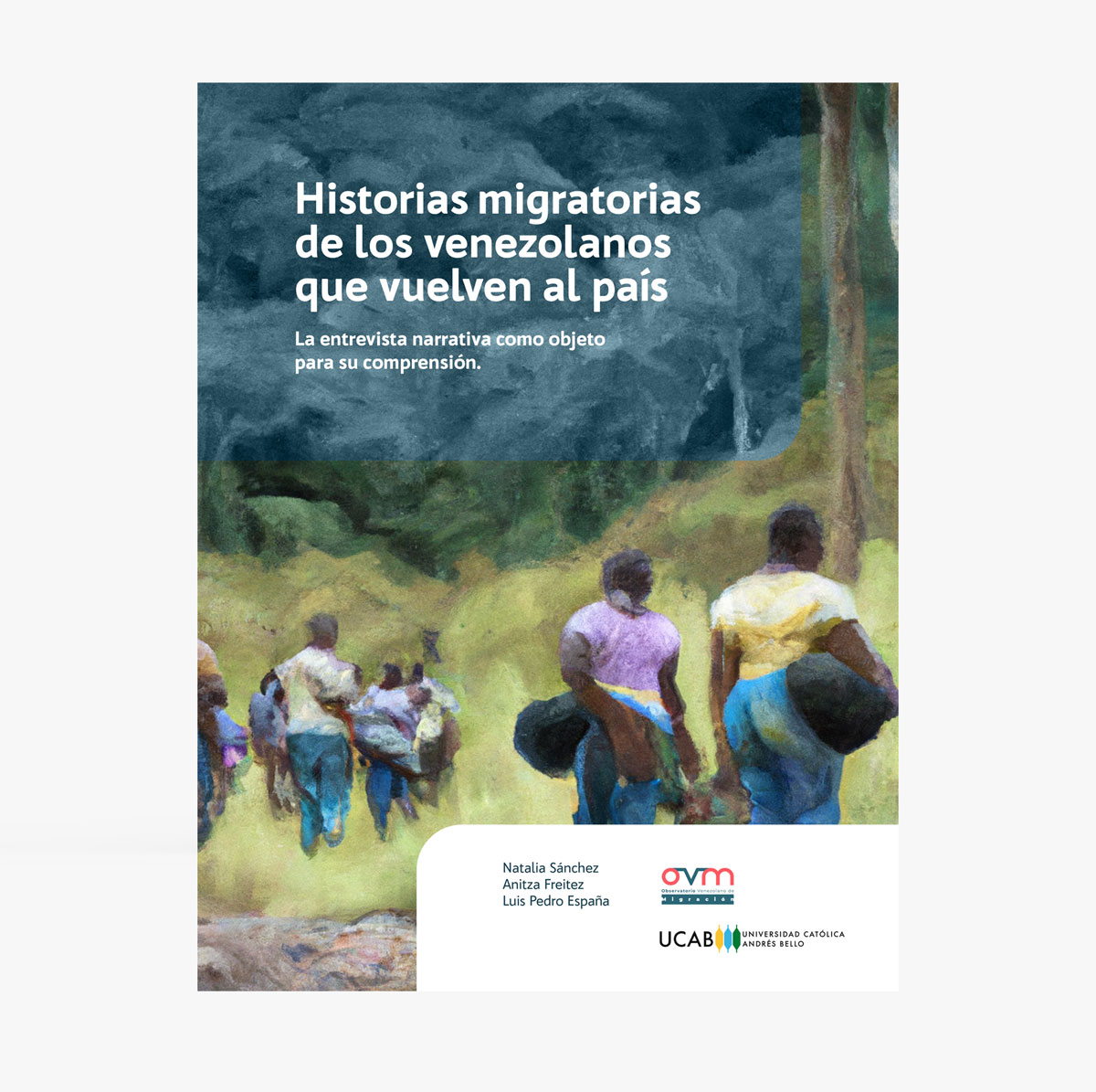 Historias migratorias de los venezolanos que vuelven al pais | Observatorio Venezolano de Migracion