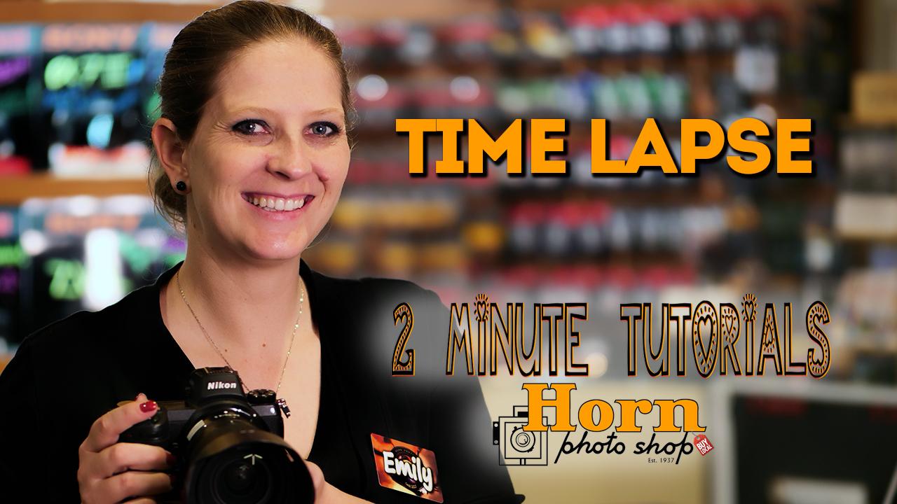 Horn Photo's "2 Minute Tutorials" Time Lapse Photography | Horn Photo