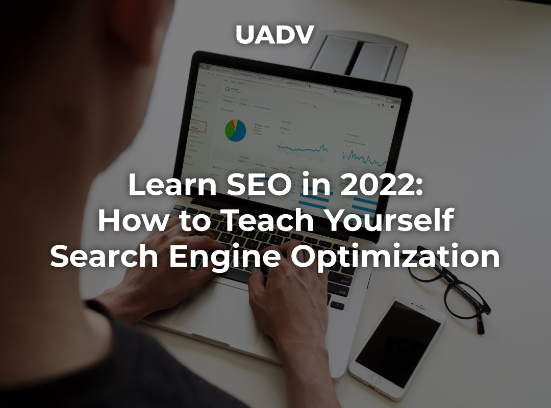 Learn SEO at Home: Teach Yourself Search Engine Optimization