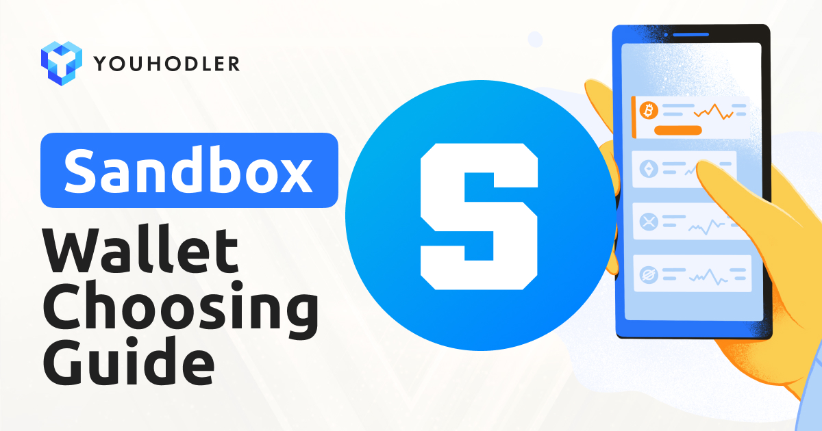 The Sandbox Wallet Choosing Guide - How to Find the Best and Most ...