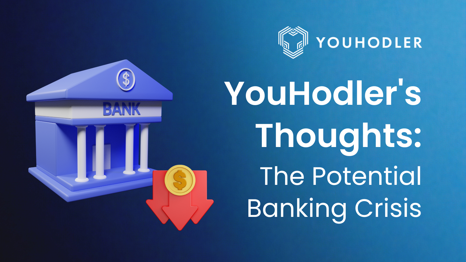 Potential Banking Crisis Coming?: Here’s What You Should Know