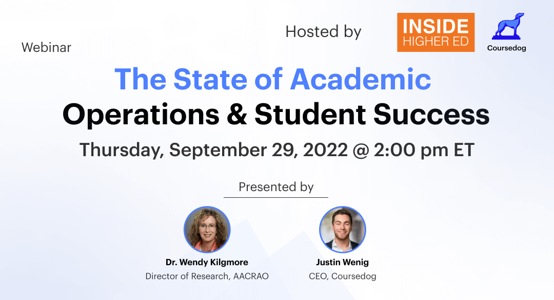 The State of Academic Operations & Student Success | Coursedog