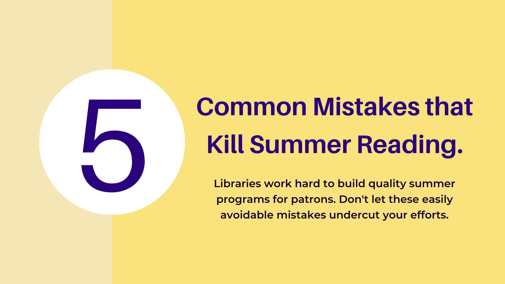 5 Common Summer Reading Mistakes
