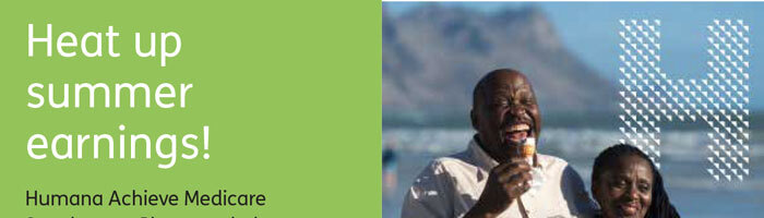 Humana Achieve Q3 Med Supp Incentive | Insurance Agent Incentives | New ...