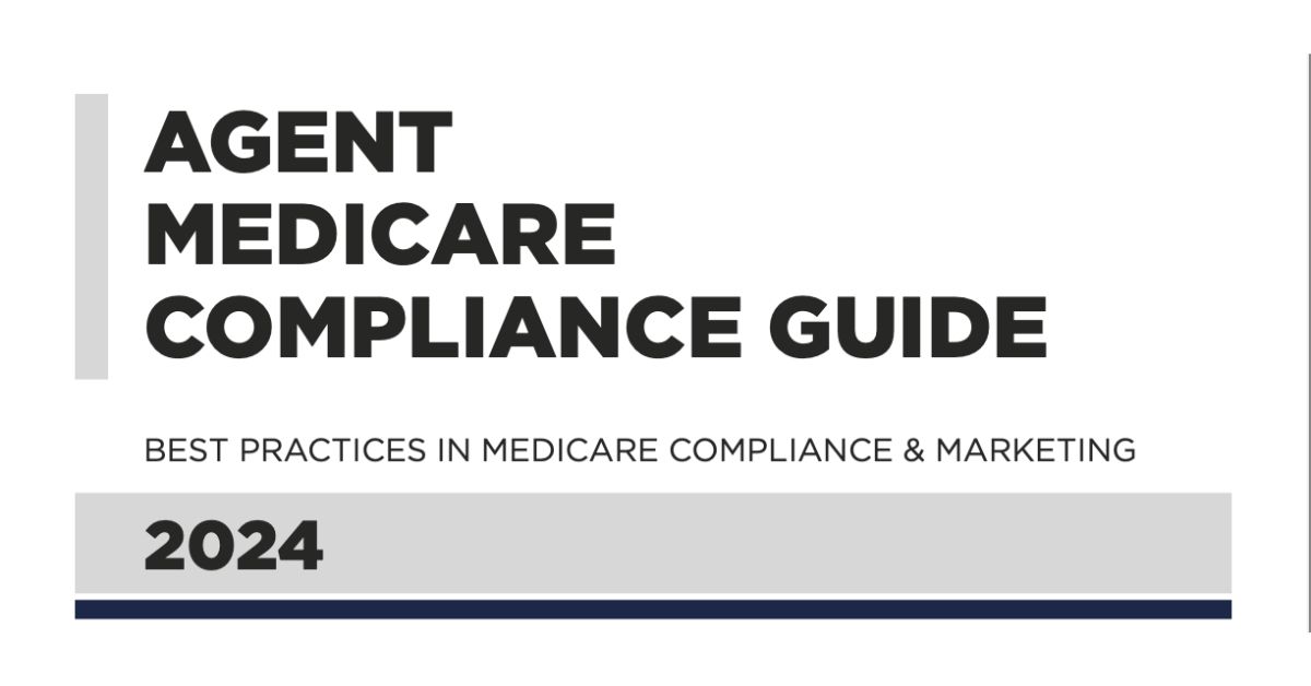 Grab Your Copy of the 2024 Agent Medicare Compliance Guide