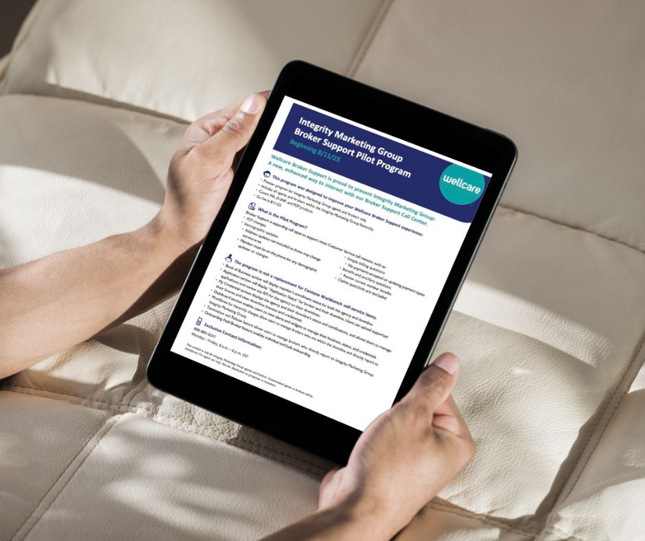 Integrity Exclusive: Wellcare Broker Support Pilot Program