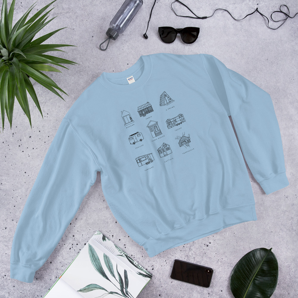 Unisex Tiny Home Sweatshirt for Small Tiny Homes