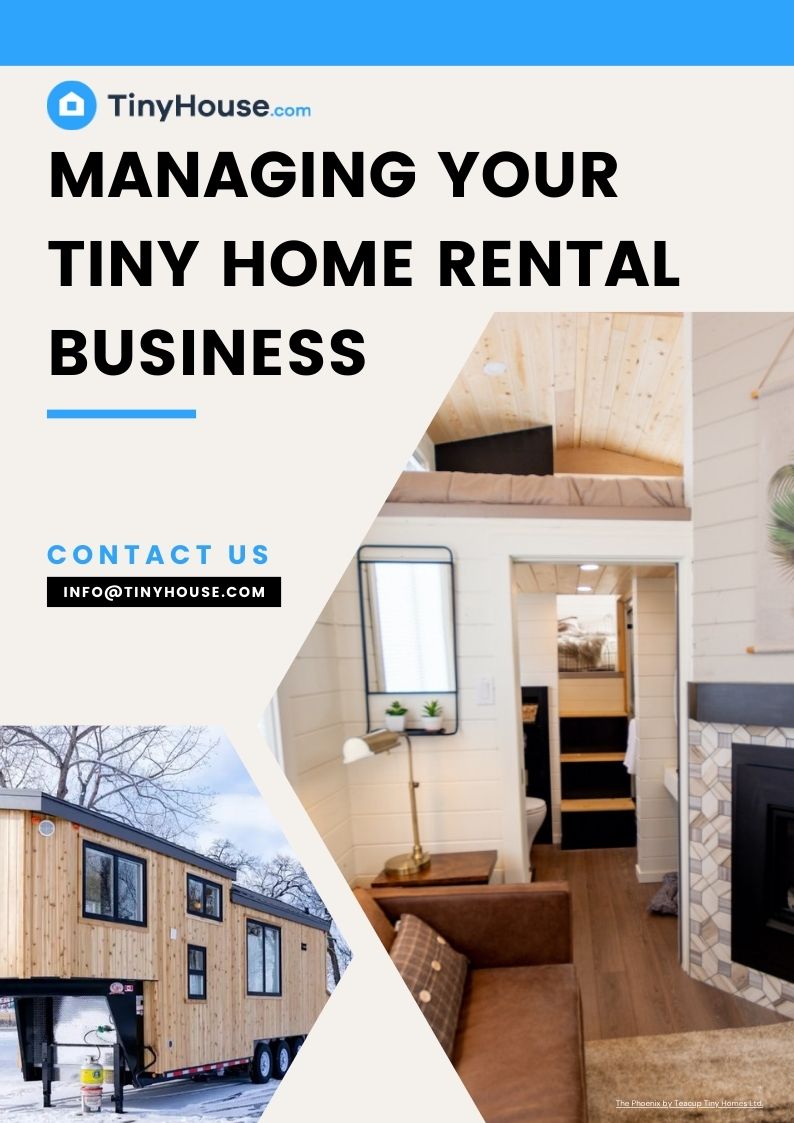Managing Your Tiny Home Rental Business for Small Tiny Homes