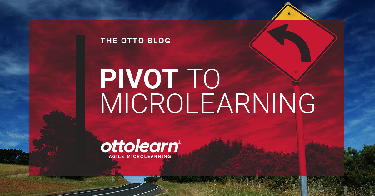Pivot to Microlearning
