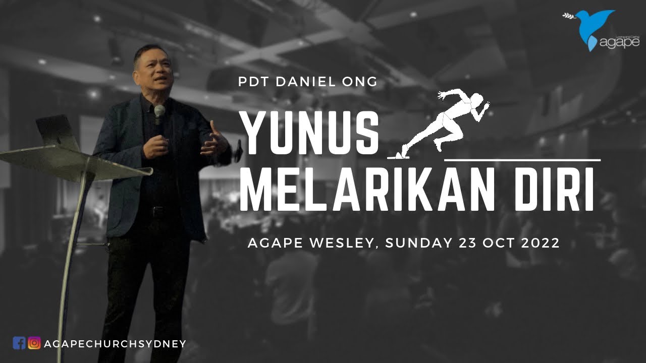 Yunus Melarikan Diri by Pdt Daniel Ong 1 of 2