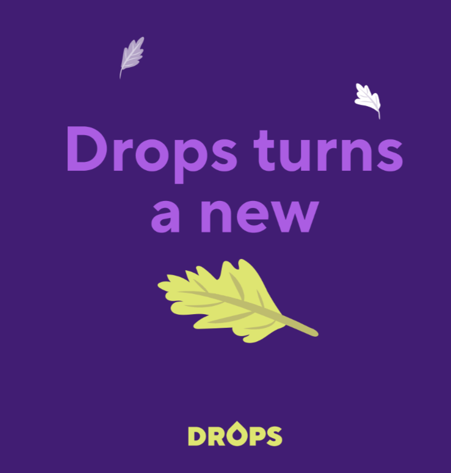 Exciting New Updates Have Drops-ed