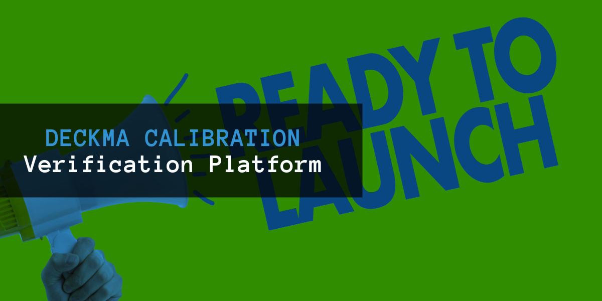 Blog: Deckma Calibration Verification Platform